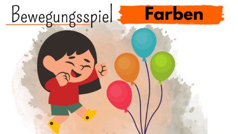 Kindergarten: Bewegungsspiel Thema Farben - kinderlachen-ideen