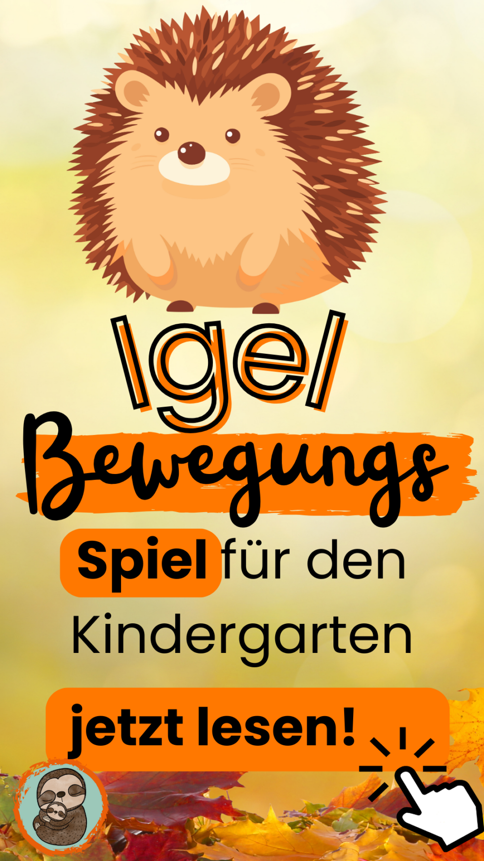 Kindergarten: Bewegungsspiel "Igel" - kinderlachen-ideen